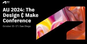 AU 2024: The Design and Make Conference